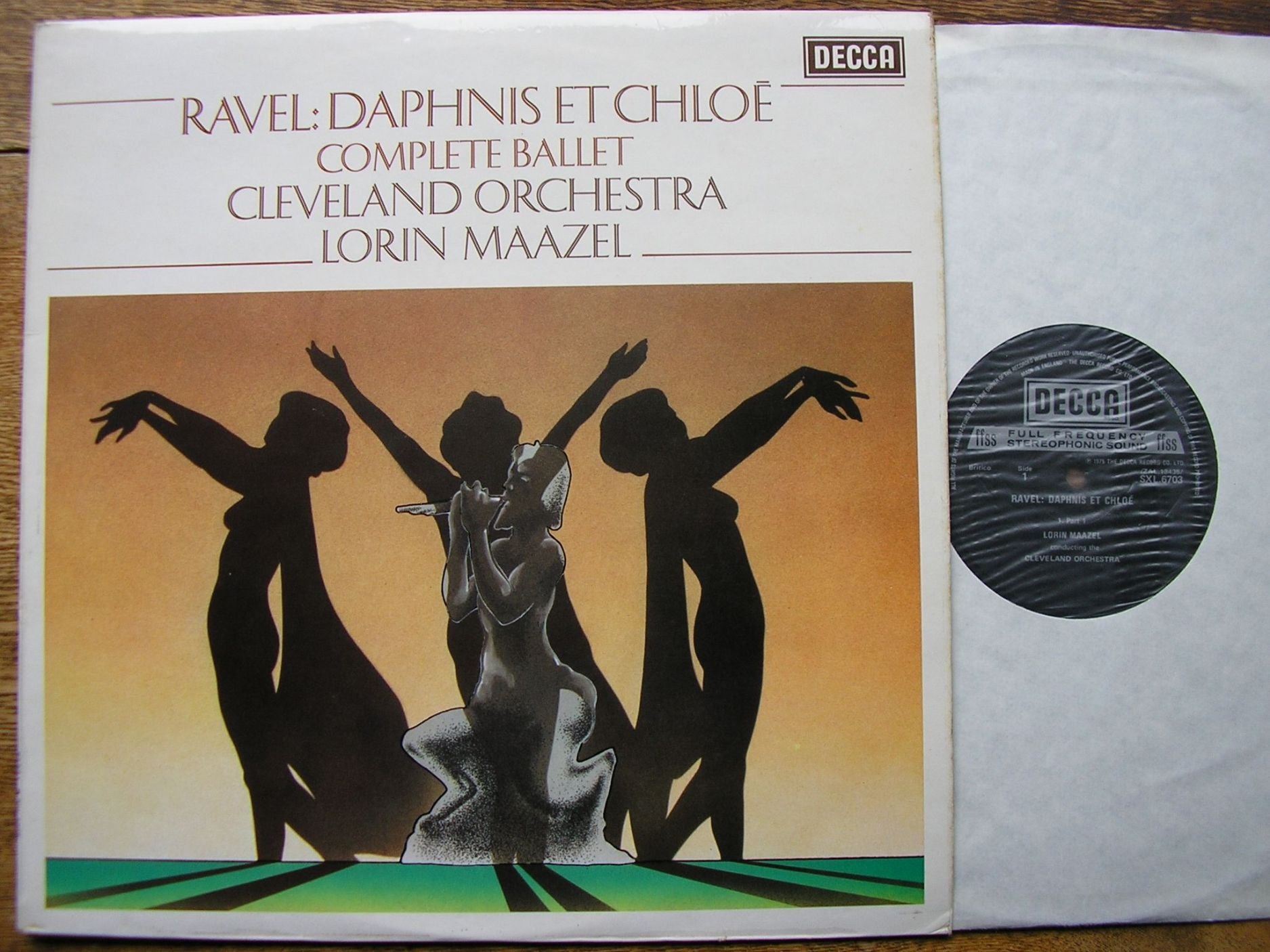 SXL 6703 RAVEL: DAPHNIS ET CHLOE MAAZEL / CLEVELAND ORCHESTRA ...